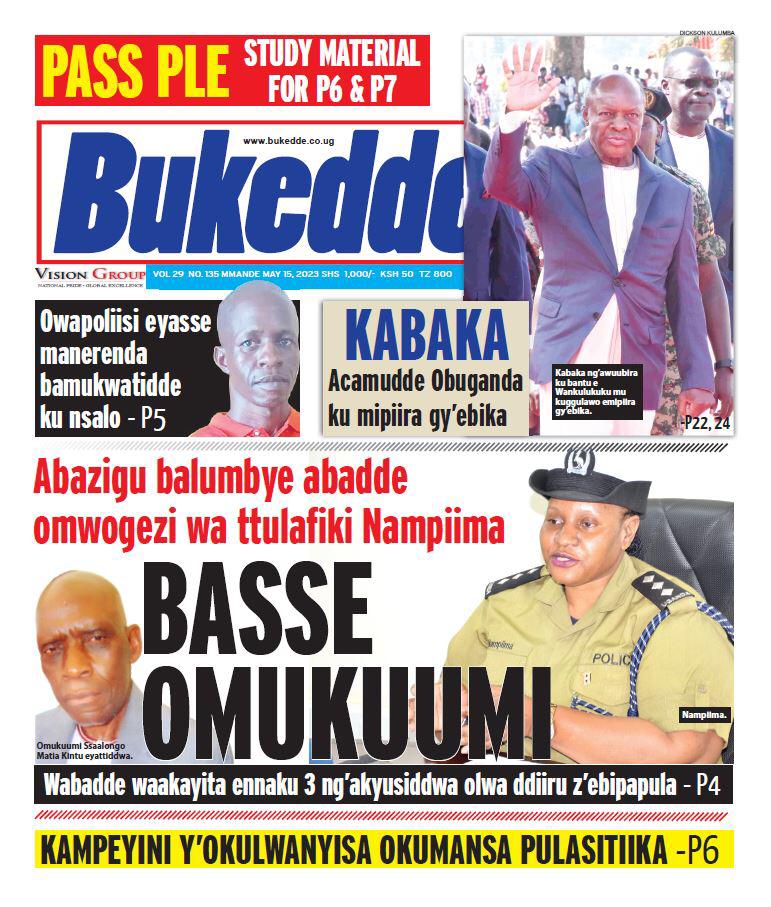 BUKEDDE WA MMANDE AKULEETEDDE EBIKULU BINO - Bukedde Online - Amawulire