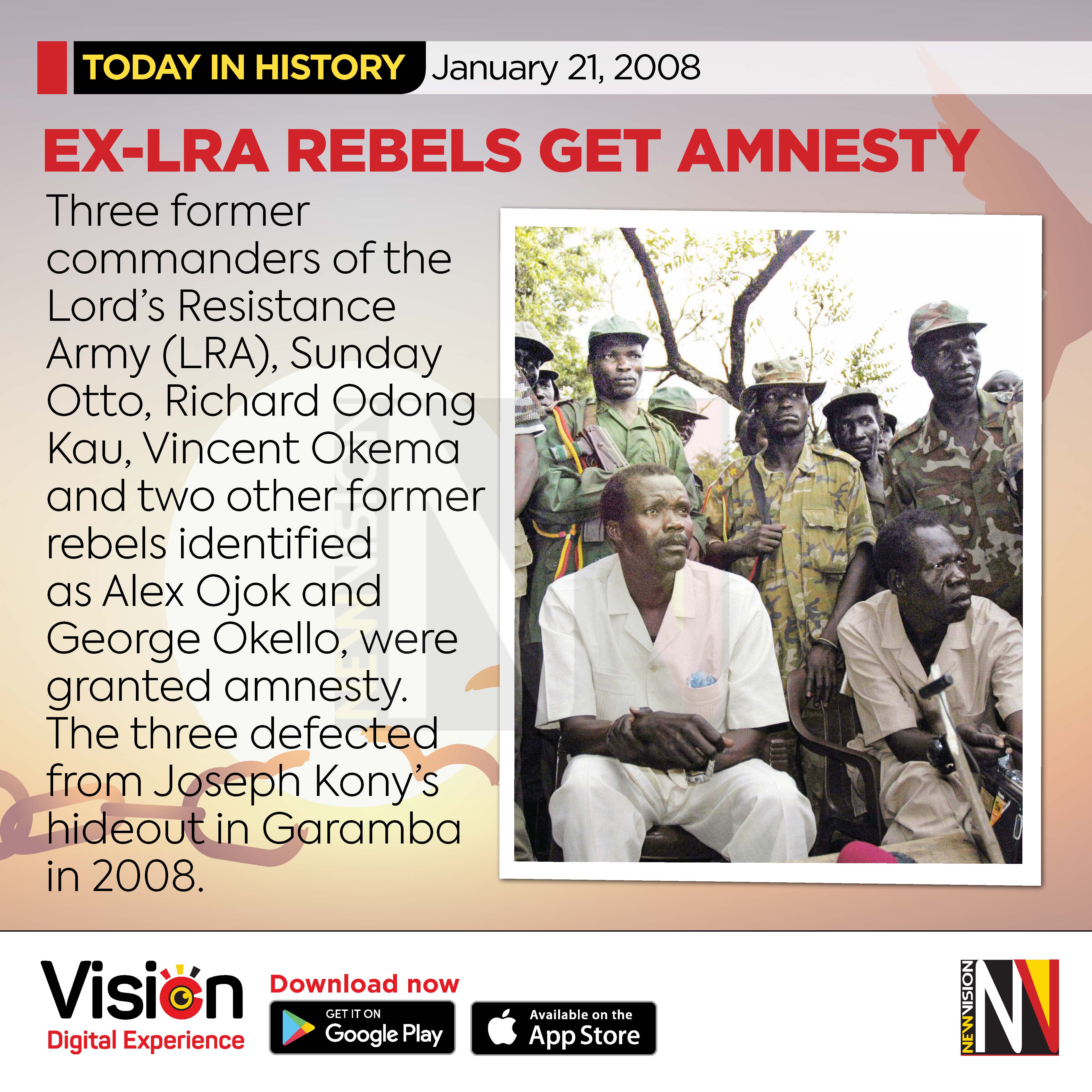 TODAY IN HISTORY: Ex-LRA rebels get amnesty - New Vision Official